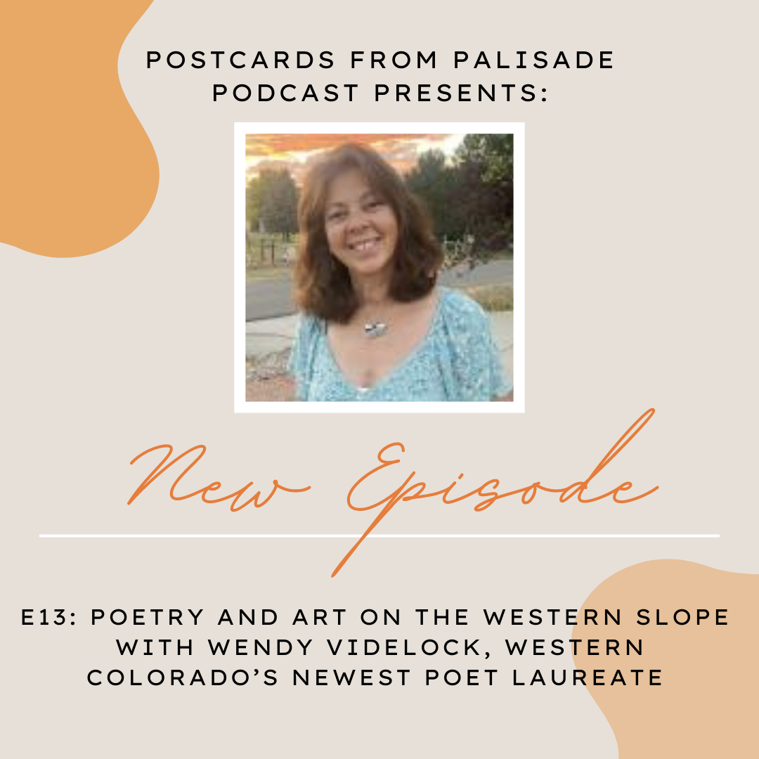 E13: Poetry and Art on the Western Slope with Wendy Videlock, Western ...